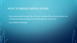 digital divide, how to reduce digital divide | PPTX
