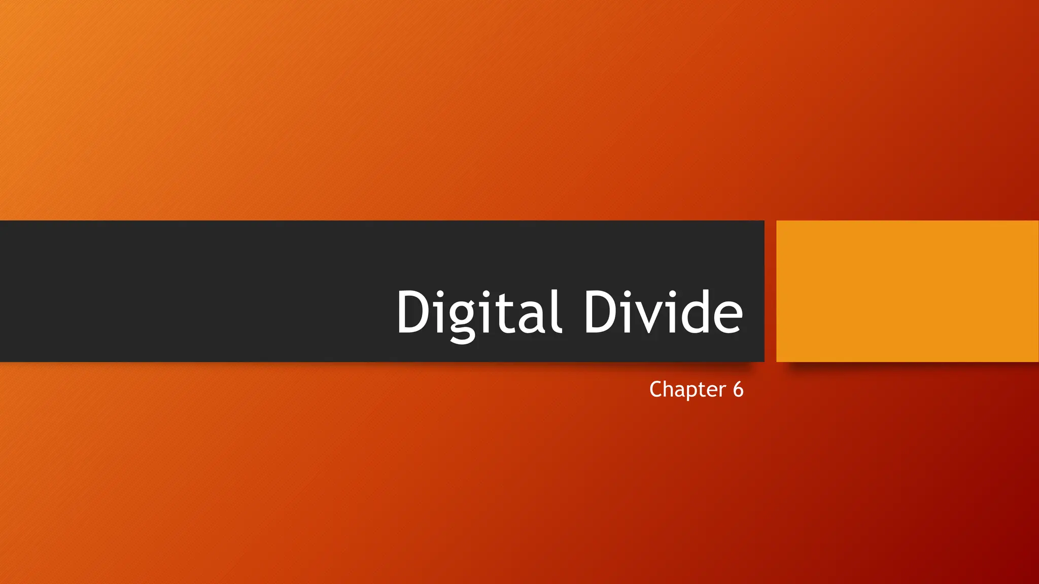 Cambridge International Examination 9626 IT Chapter 10 - Digital Divide | PPTX