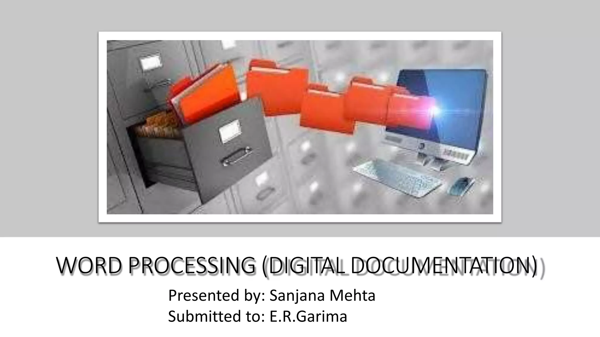 Digital documentation.pptx