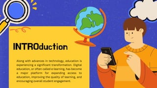 Empowering Learning Through Digital Education | PPTX
