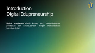 Mata Kuliah Digital Edupreneurship Pertemuan 1.pptx