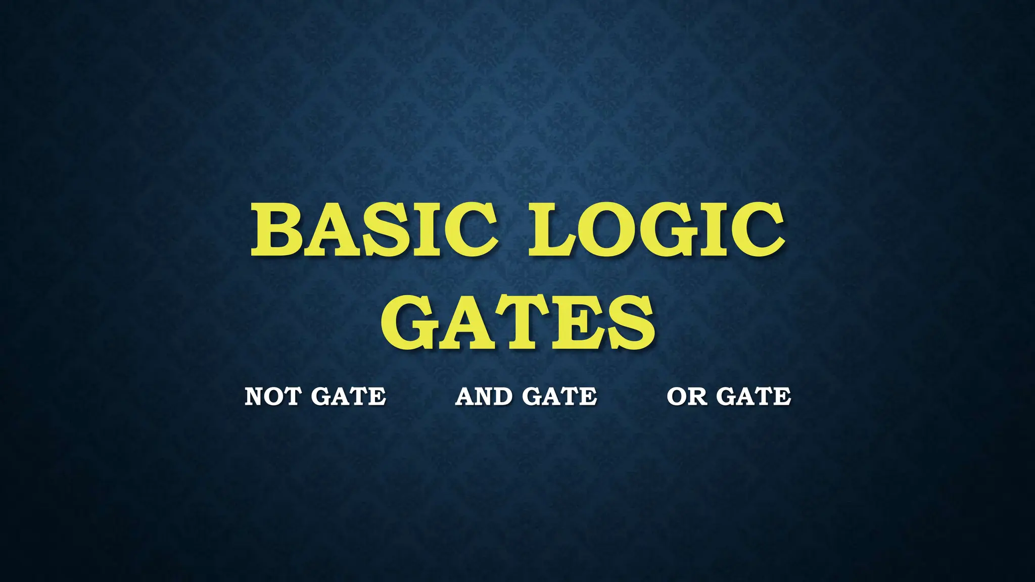 Logic Gatepptx Programming Languages Computing