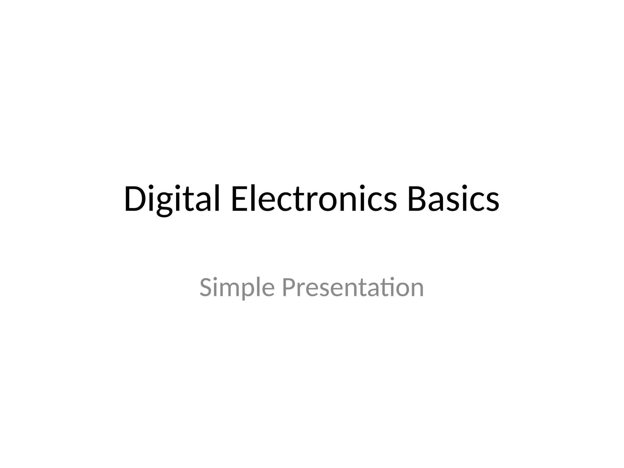 Digital_Electronics_Basics.pptx presentation | PPTX