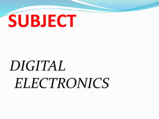 Digital electronics introduction | PPTX