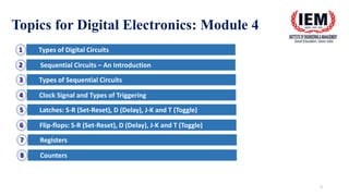 Digital_Electronics_Module_4_Sequential_Circuits v0.6.pptx