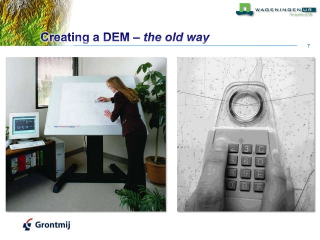 Digital Elevation Models - WUR - Grontmij | PPT