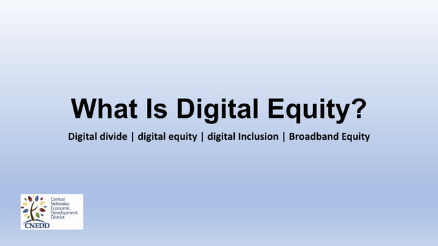 Digital Equity Planning_CNEDD | PPT
