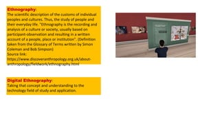 Digital ethnography pp final assignment-final pp | PPT