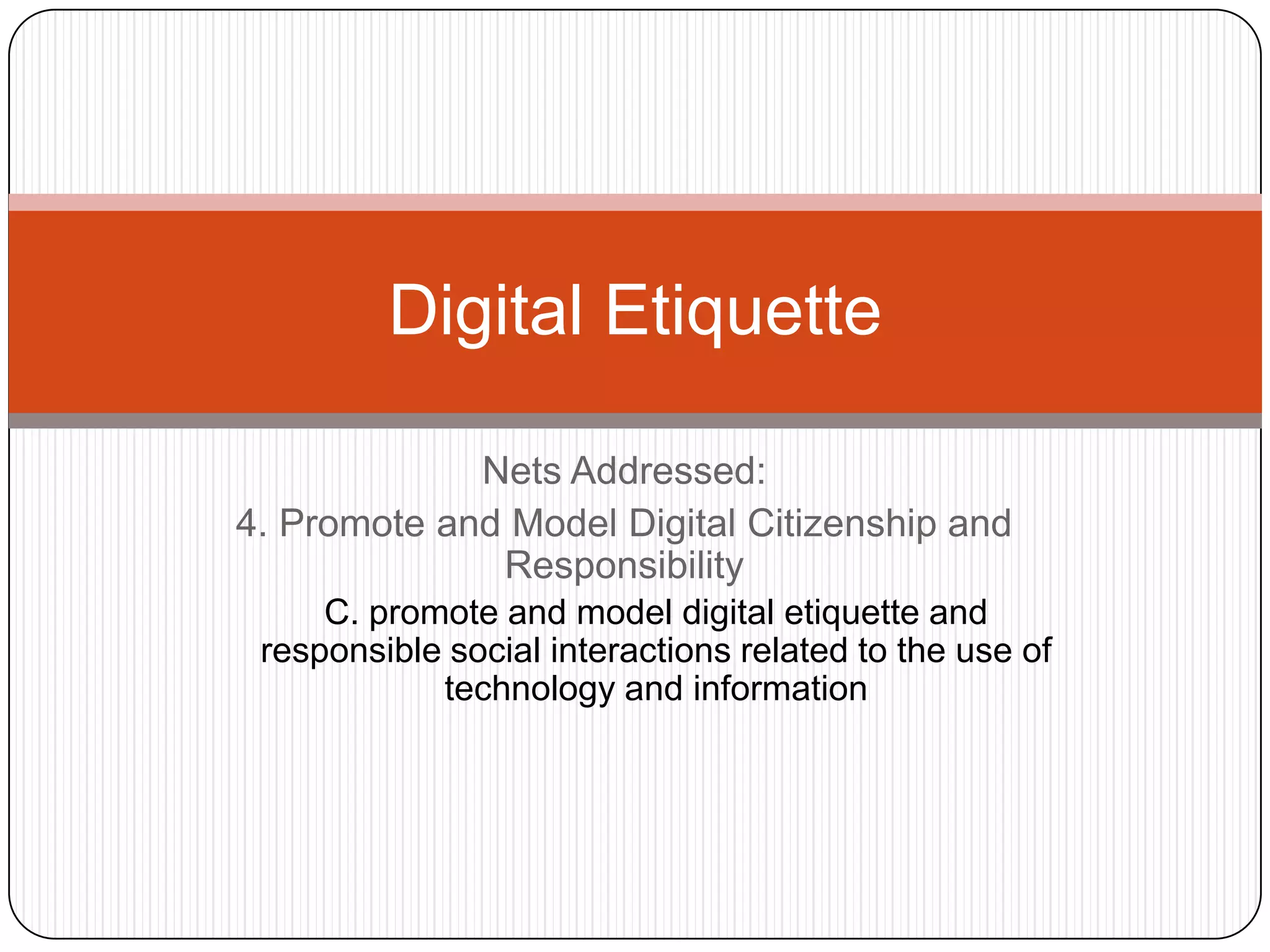 Digital Etiquette and Responsible Use of Technology | PPT