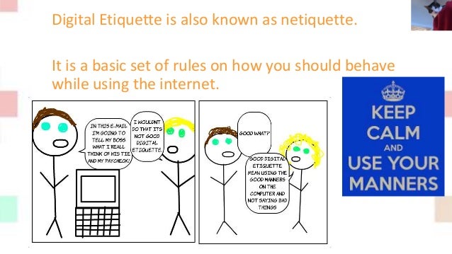 Digital etiquette