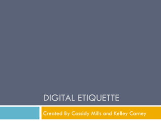 Digital etiquette 2[1] | PPT