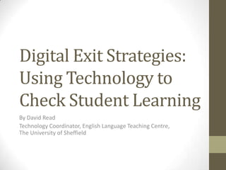 Digital exit checks | PPTX | Educational Assessment | Education