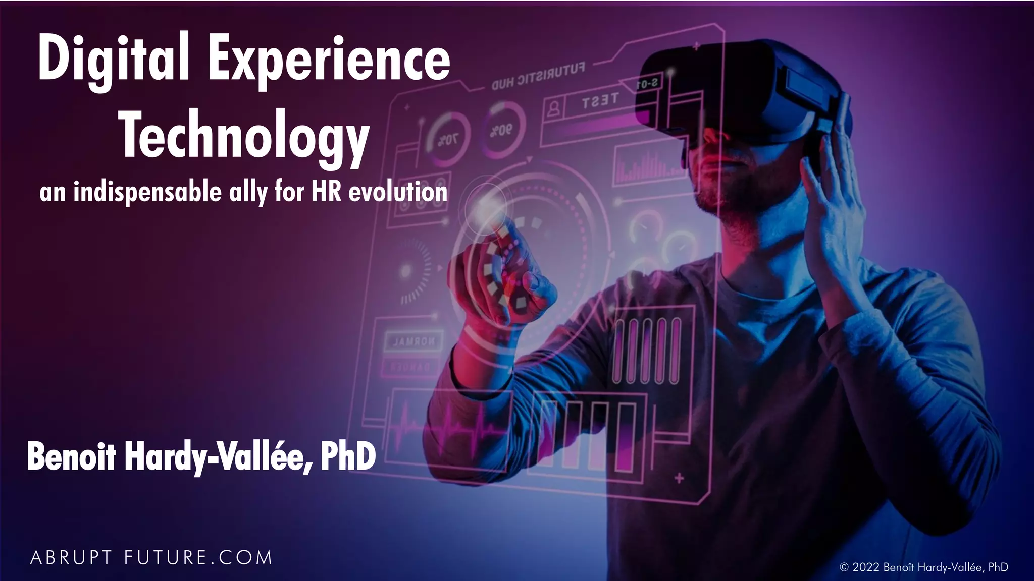 Benoit Hardy-Vallee: Digital Experience Technology - an indispensable ...