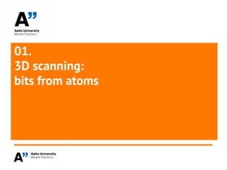 Digital Fabrication Studio: 3D Scanning | PPT