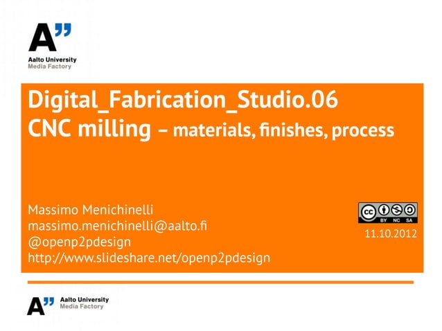 Digital Fabrication Studio: CNC Milling | PPT
