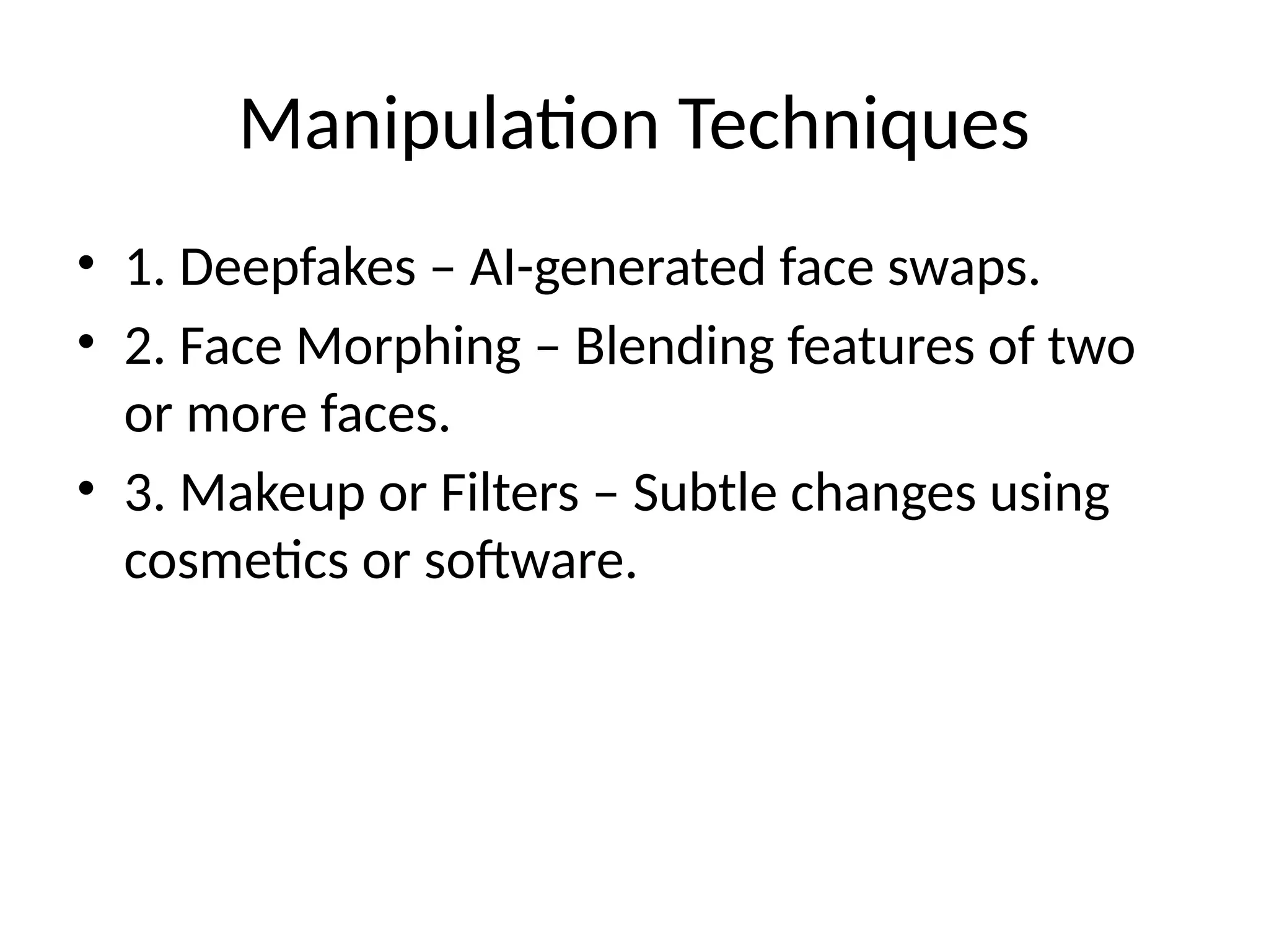 Digital_Face_Manipulation_Presentation.pptx