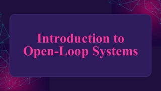 digital filters on open-loop system.pptx