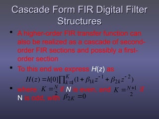 Digital filter structures Digital Signal Processing NIT DURGAPUR | PPT