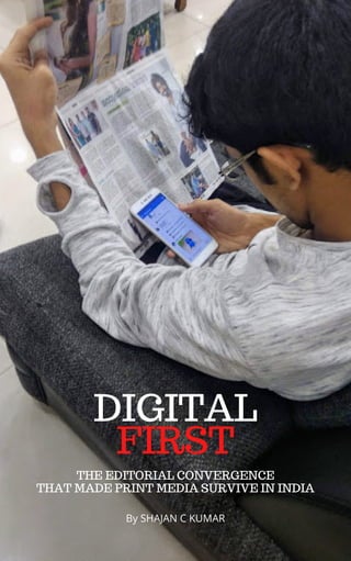 Digital First: A study on Journalism trend in India | PDF
