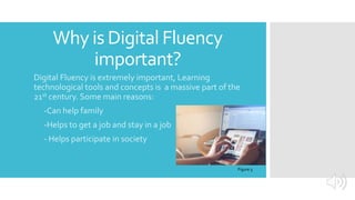 Digital fluency powerpoint | PPSX