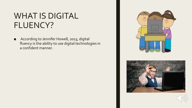 Digital Fluency PowerPoint | PPT