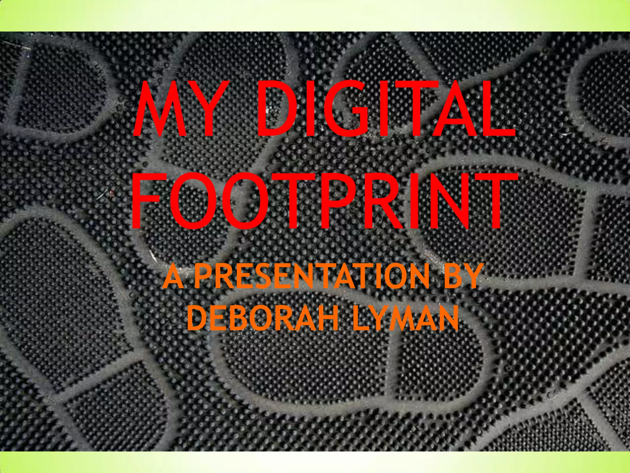 Digital footprint | PPTX