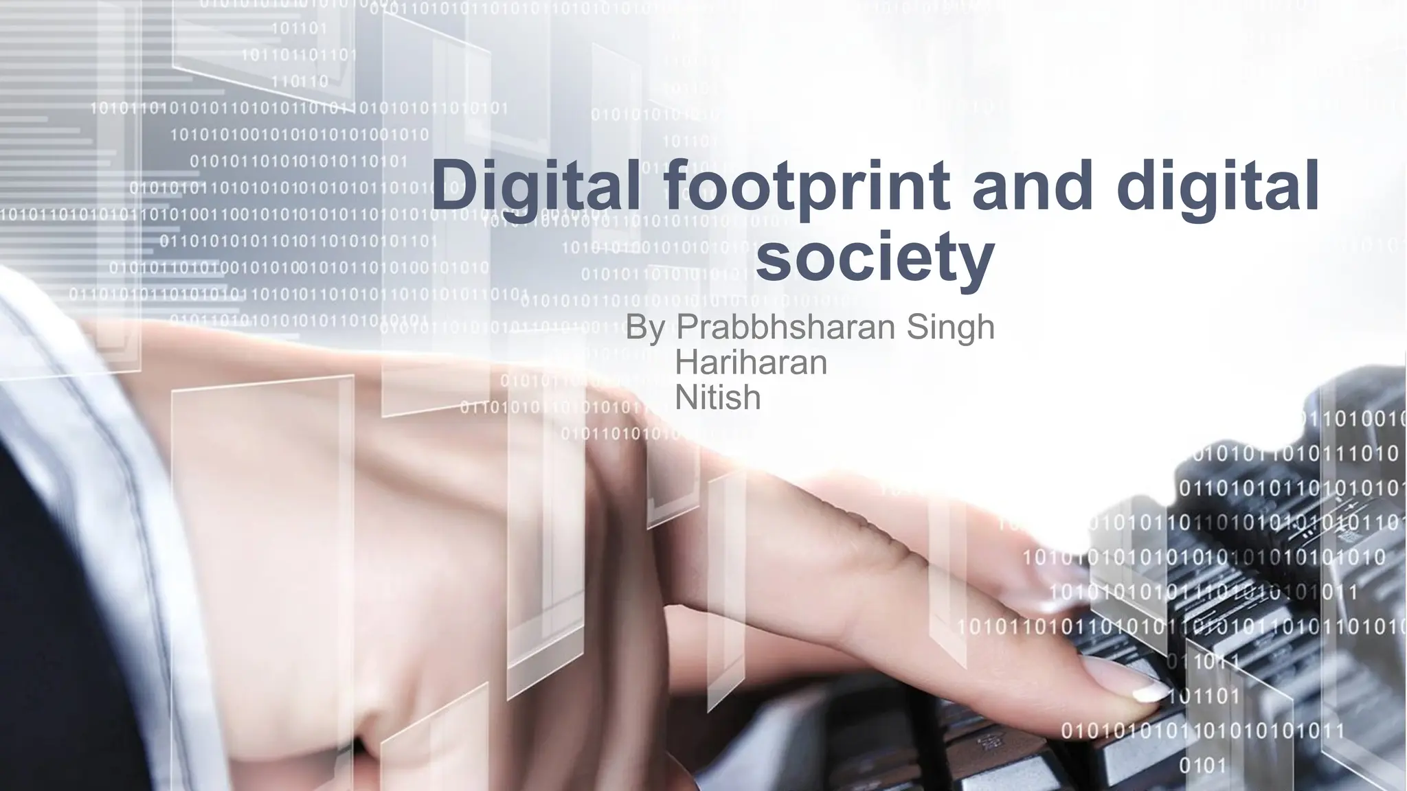 Digital footprint and digital society.pptx