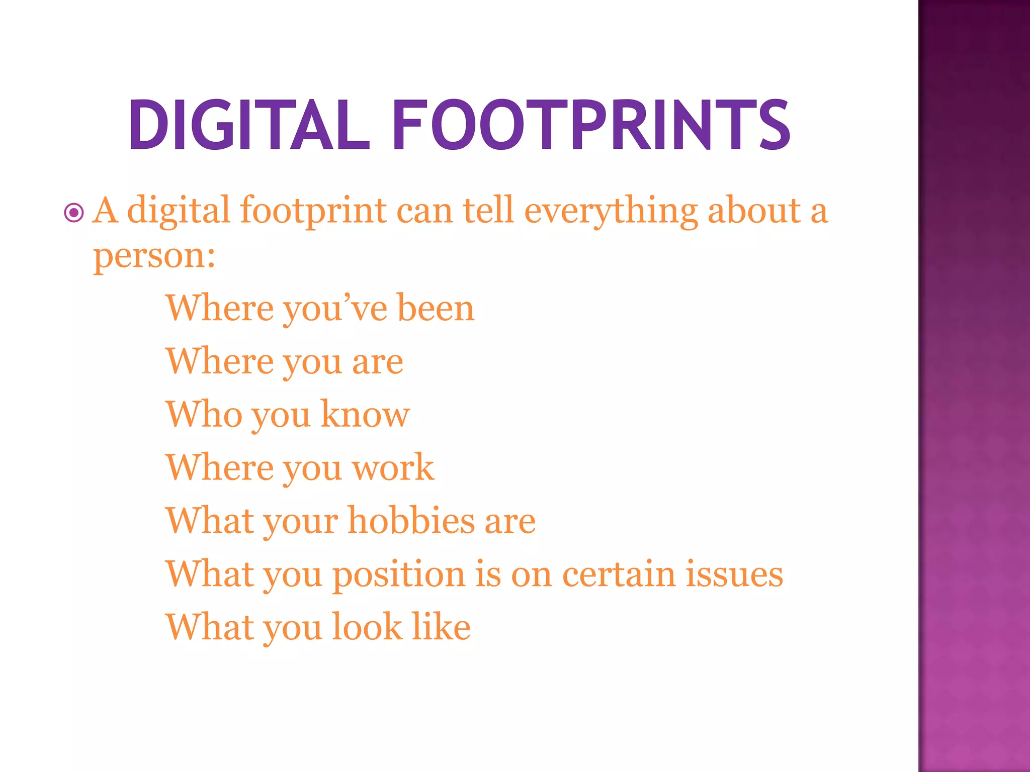 Digital footprint & teaching ethics of digital media | PPTX