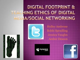 Digital footprint & teaching ethics of digital media | PPTX