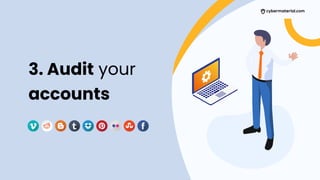 10 steps to clean up your digital footprint | PPT