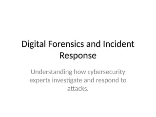 Digital_Forensics_and_Incident_Response_Presentation.pptx