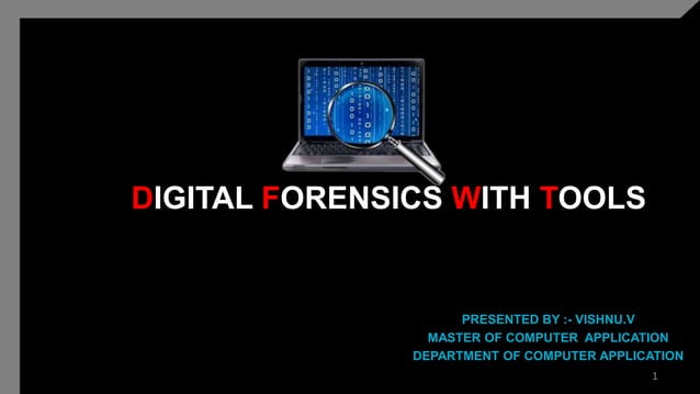Digital forensics | PPTX | Operating Systems | Computer Software and Applications