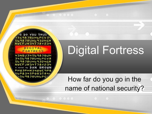 Digital fortress presentation | PPT