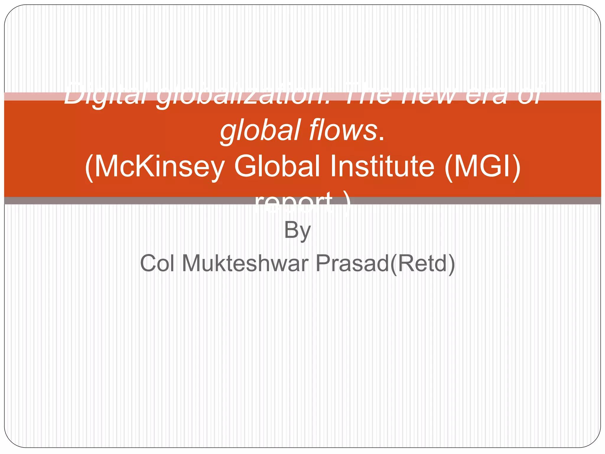 Digital globalization:new era of global flows | PPTX