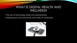 Digital health and wellness | PPTX