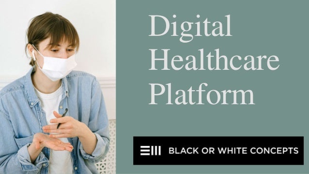 Digital Healthcare Platform.pptx
