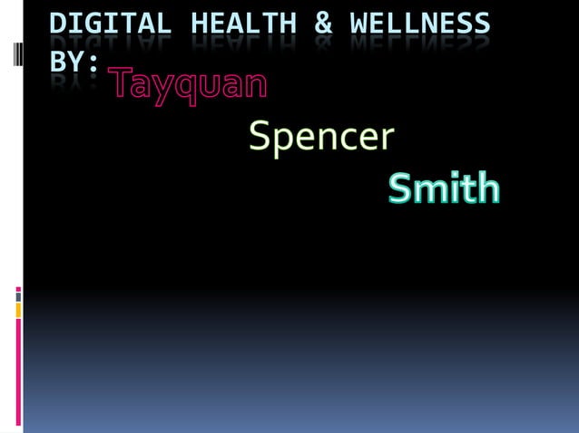 Digital health & wellness | PPT