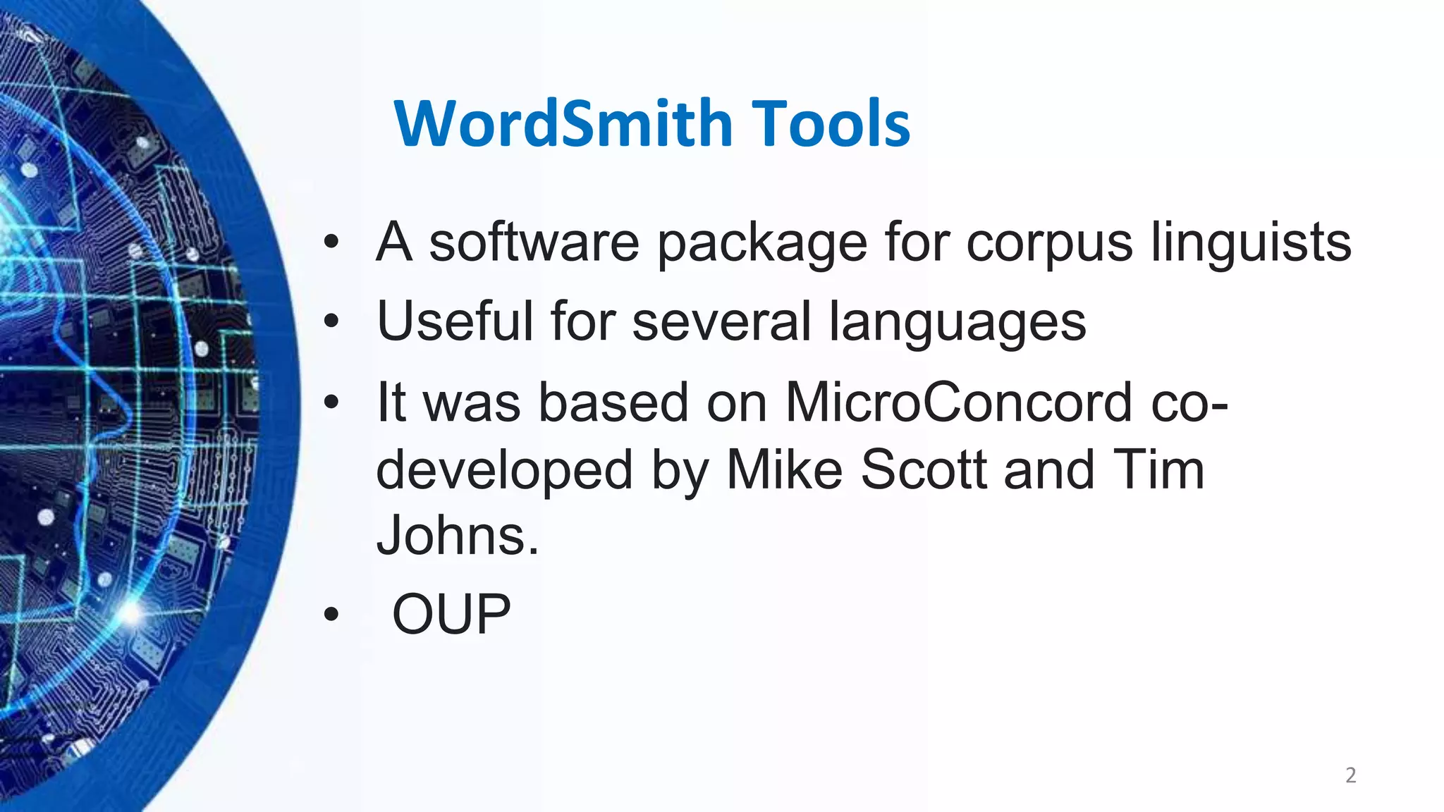 Digital Humanities 01. Wordmith Tools. Code. 0066.pptx | Free Download