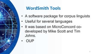 Digital Humanities 01. Wordmith Tools. Code. 0066.pptx