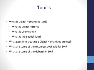 Digital Humanities for Historians: An introduction | PPTX