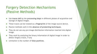 Digital image forgery detection | PPTX