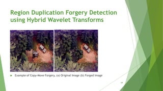 Digital image forgery detection | PPTX