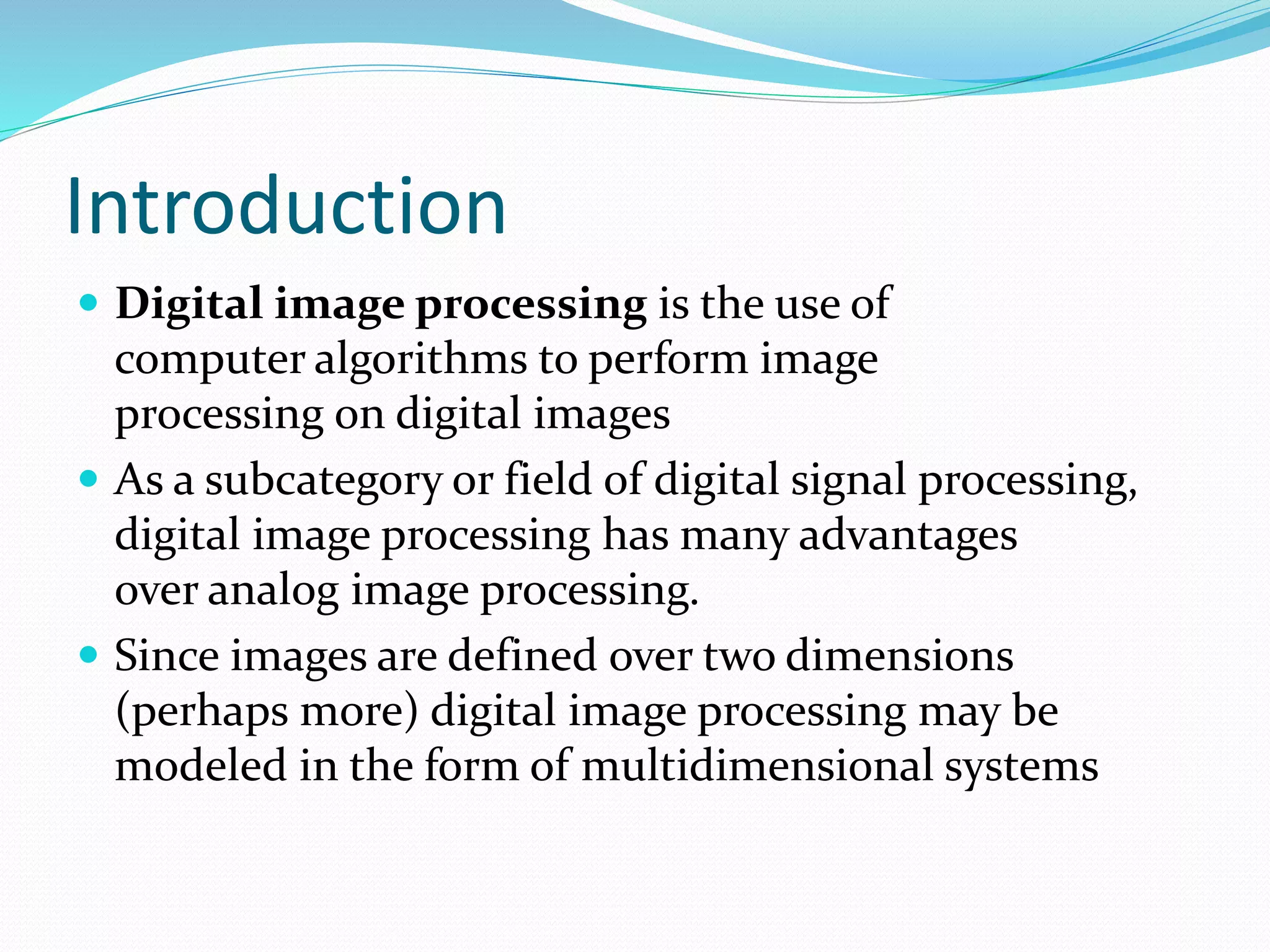 Digital image processing | PPTX