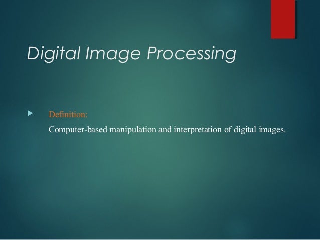 Digital image processing