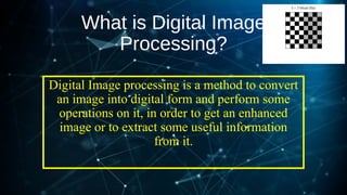 Digital image processing | PPT