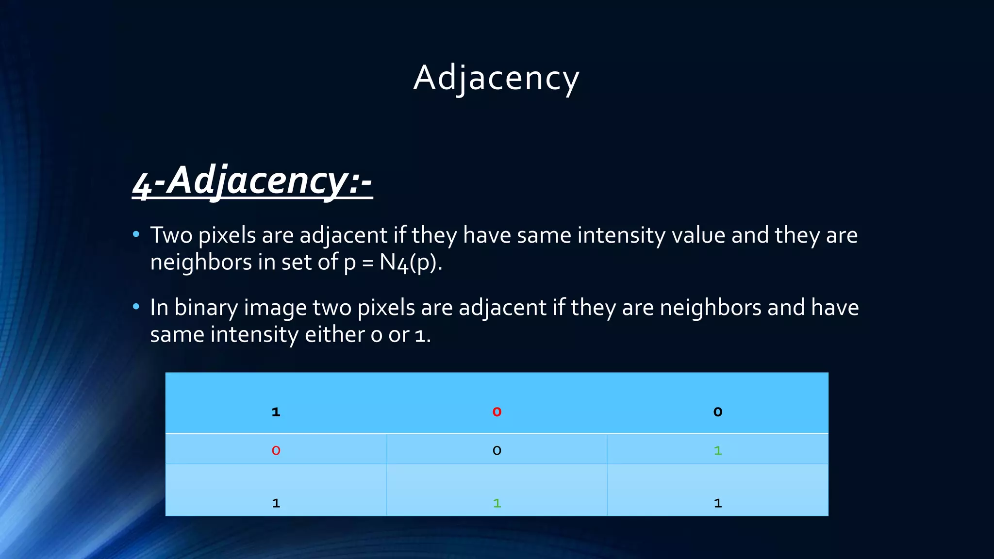 Basics of pixel neighbor. | PPTX