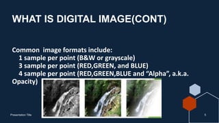 DIGITAL IMAGE PROCESSING FOR A PRESENTATION.pptx