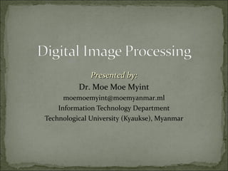 Digital image processing lab 1 | PPT