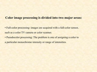 Color image processing ppt | PPTX