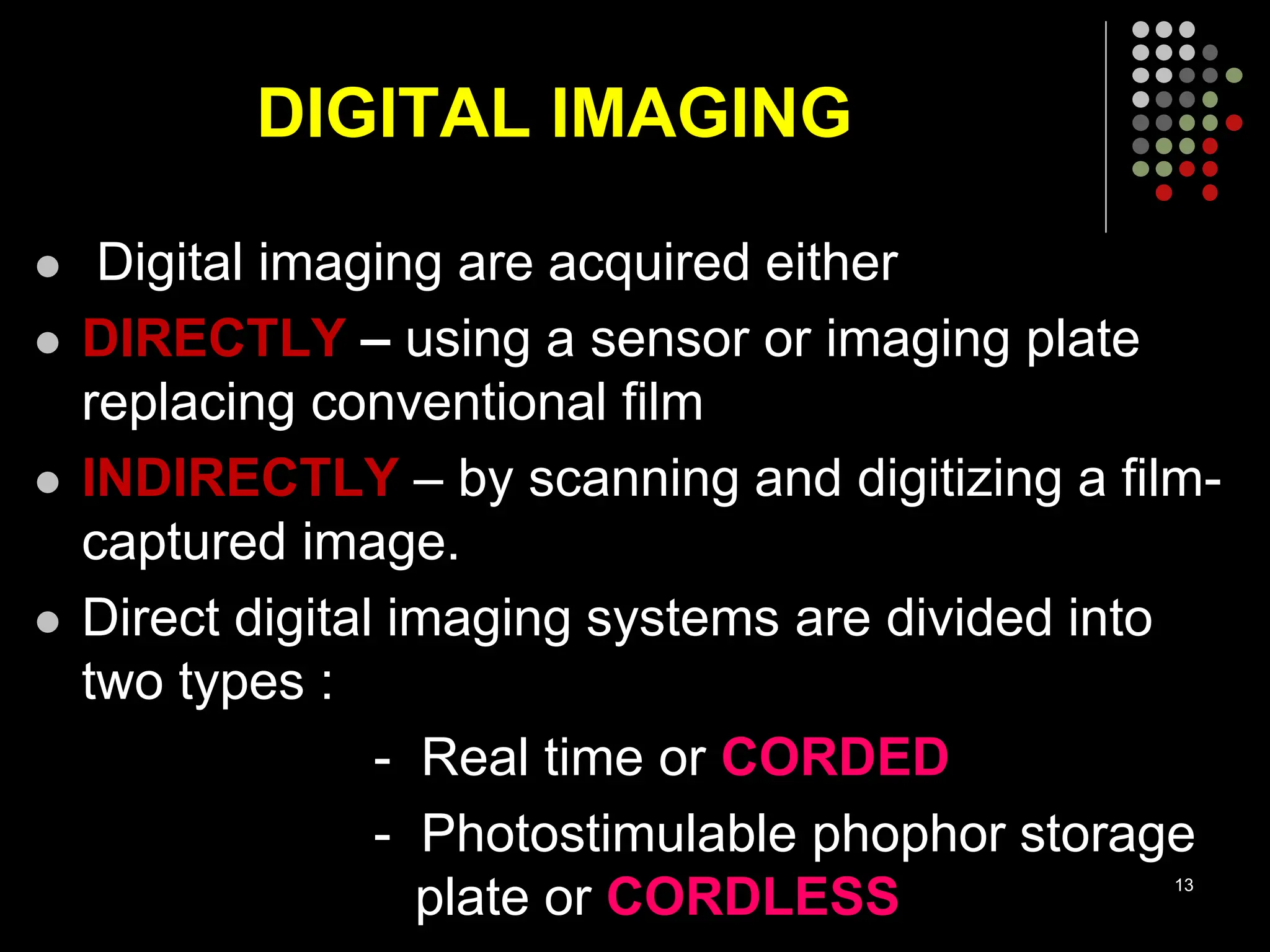 Dentistry Digital imaging enhancing .ppt